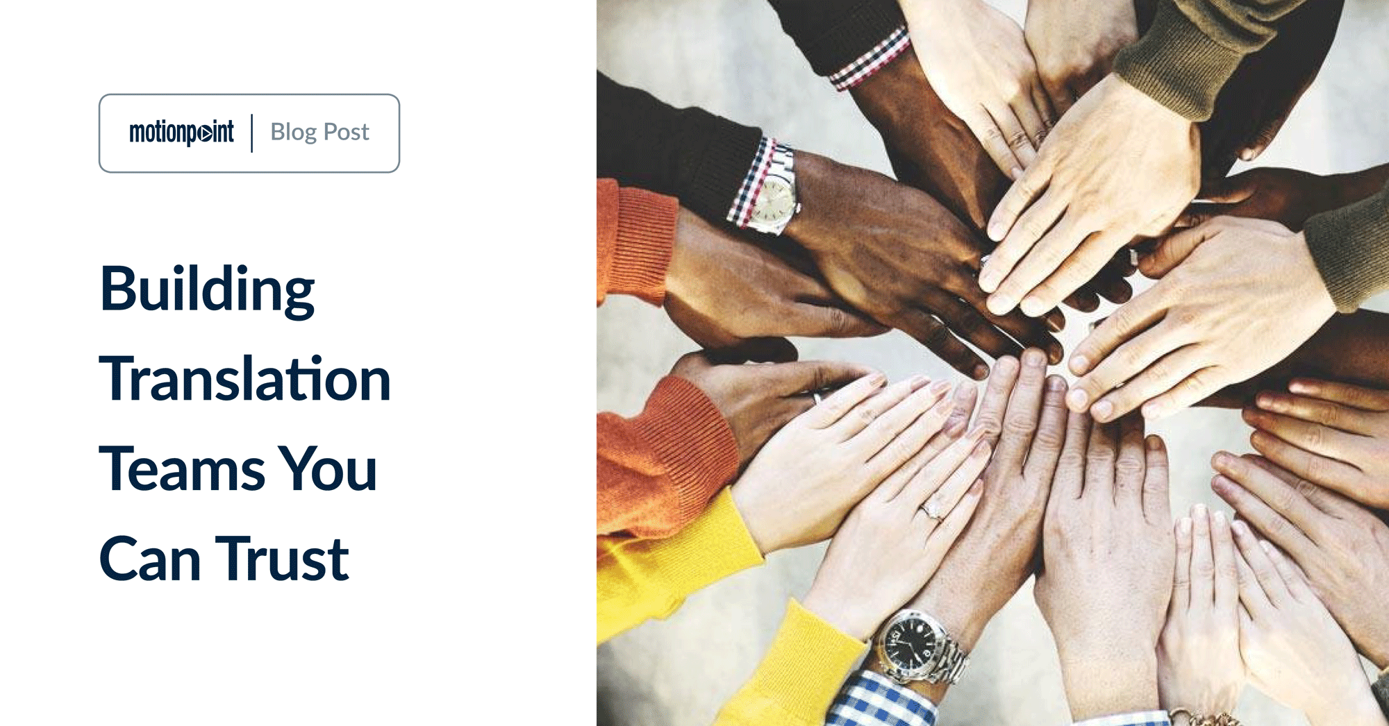 Building Translation Teams You Can Trust