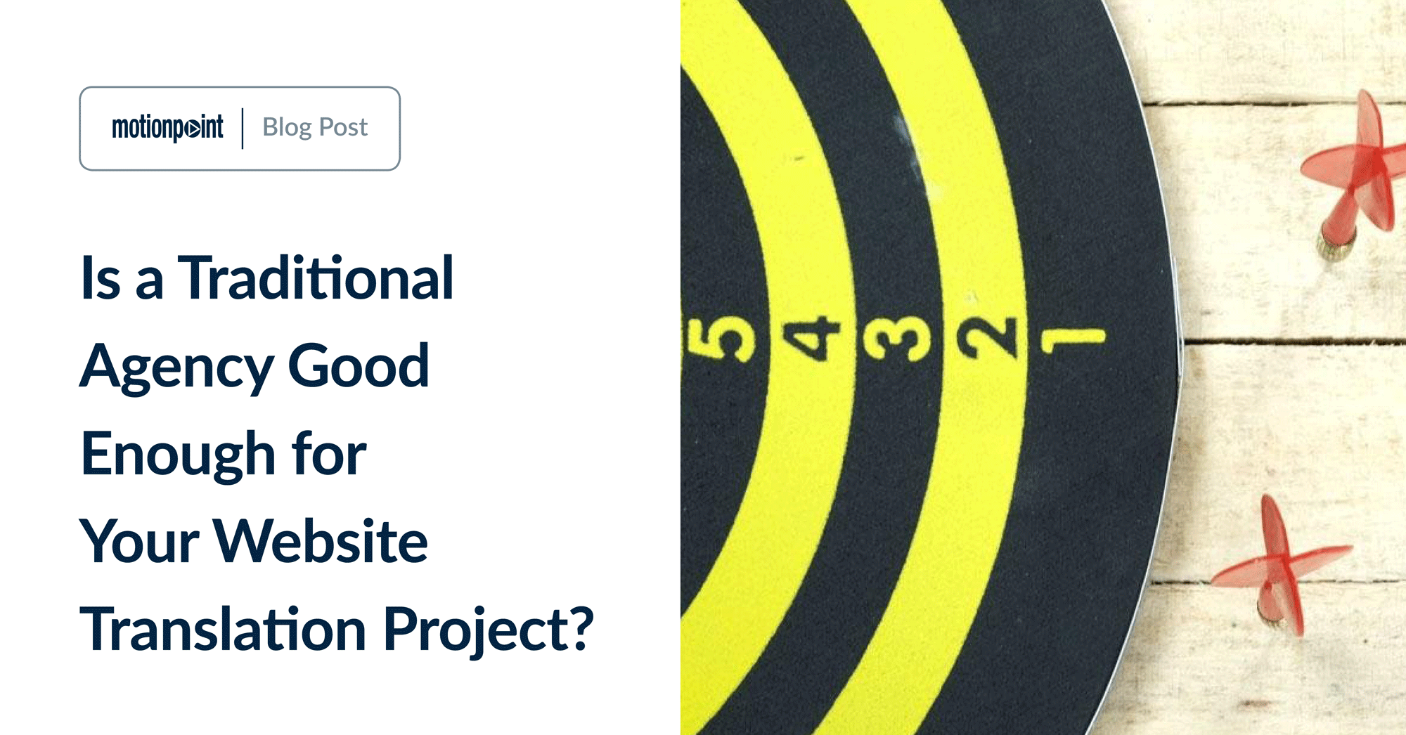 Is a Traditional Agency Good Enough for Your Website Translation Project?