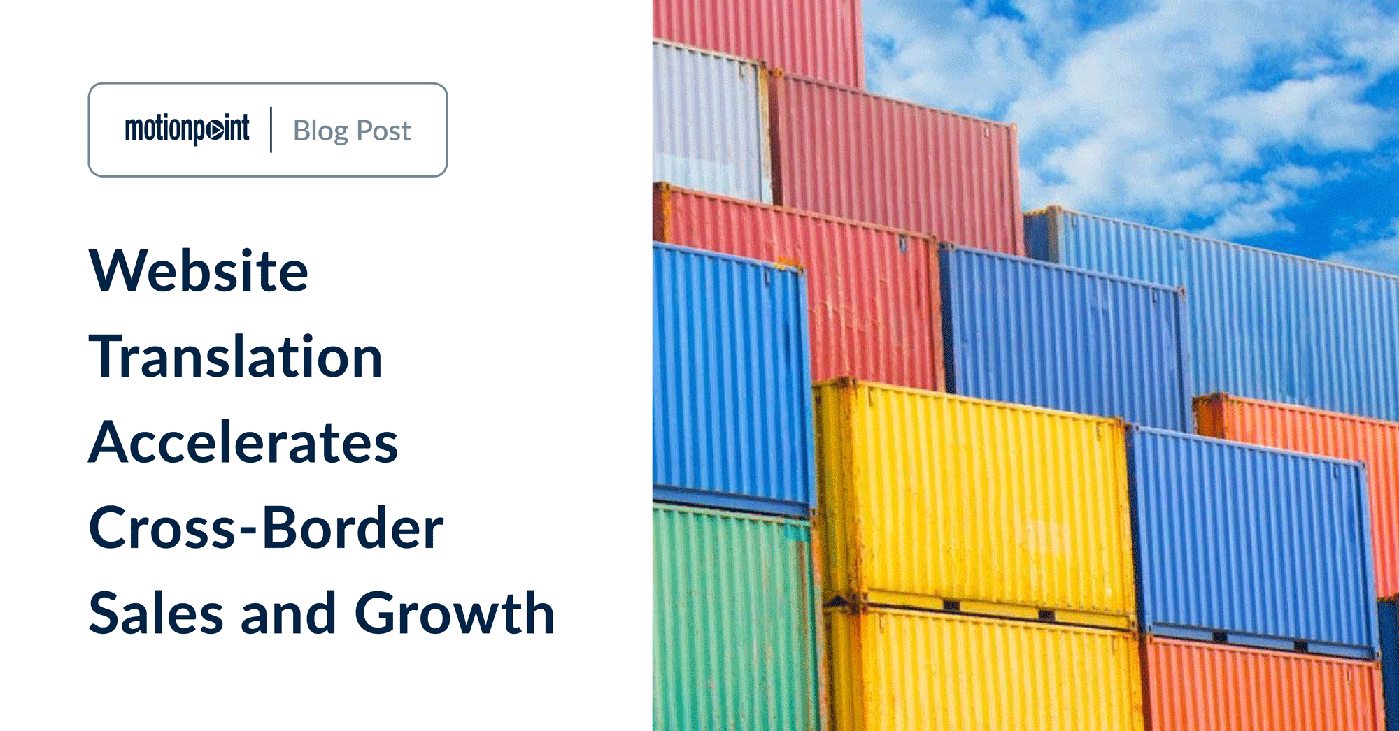 Website Translation Accelerates Cross-Border Sales and Growth