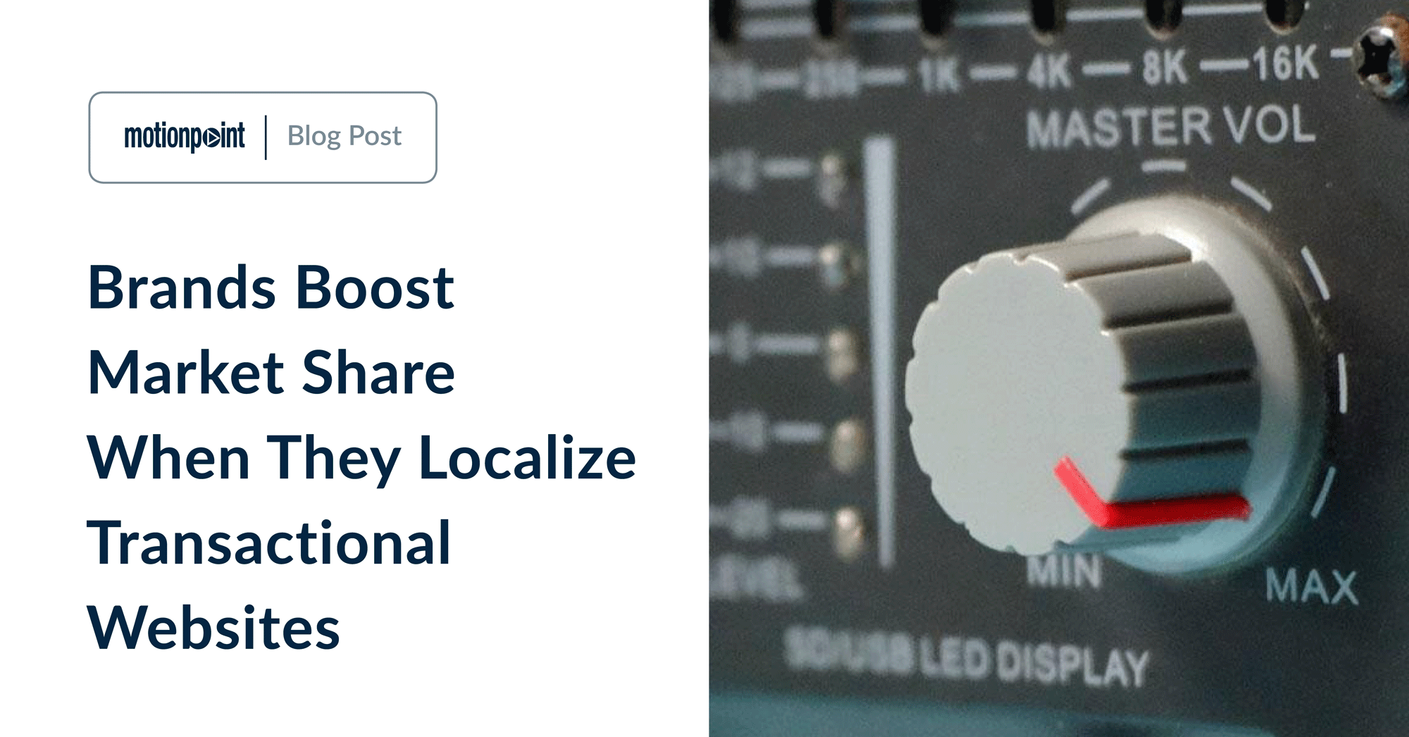 Brands Boost Market Share When They Localize Transactional Websites