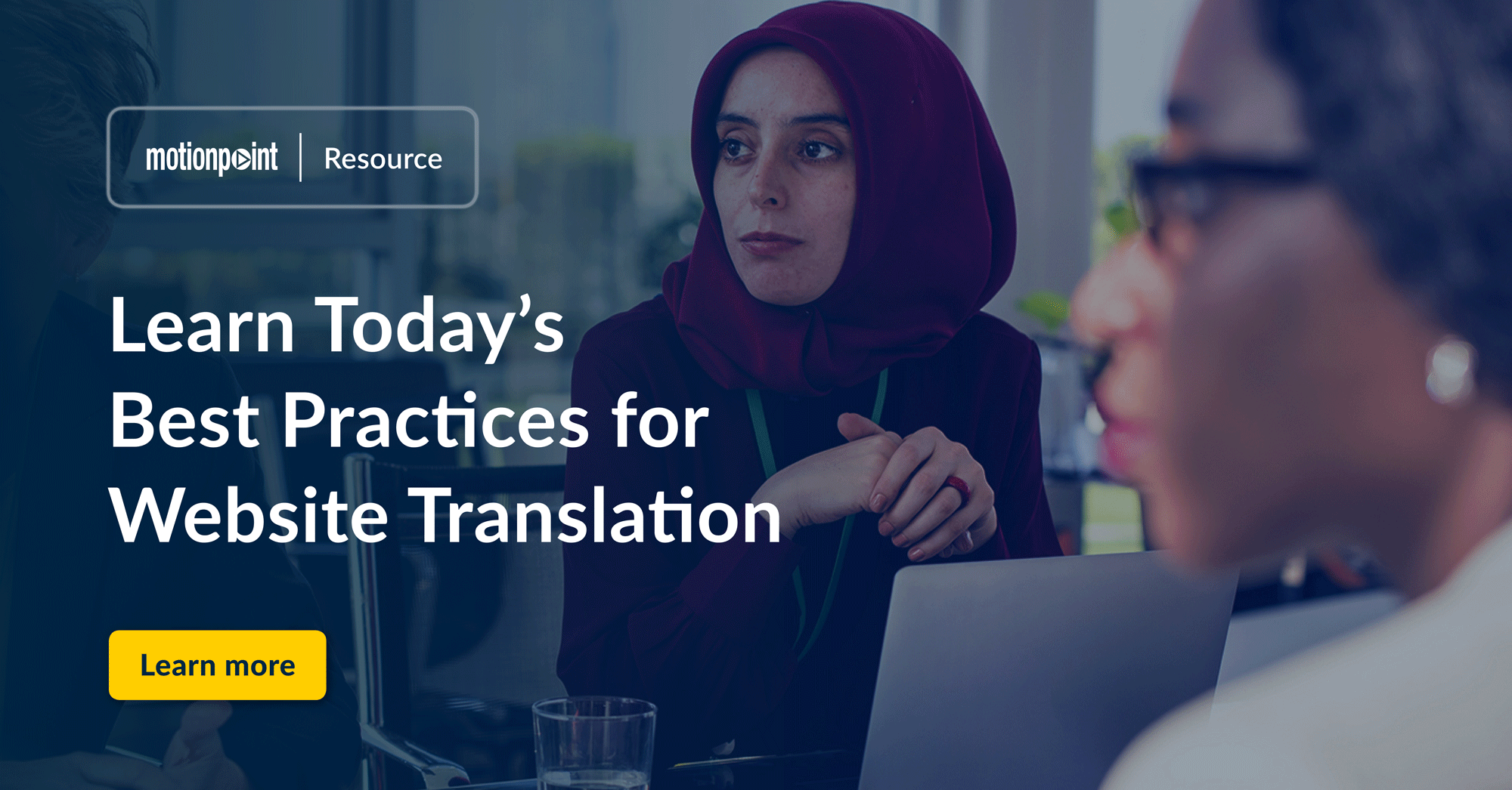 Learn Today’s Best Practices for Website Translation