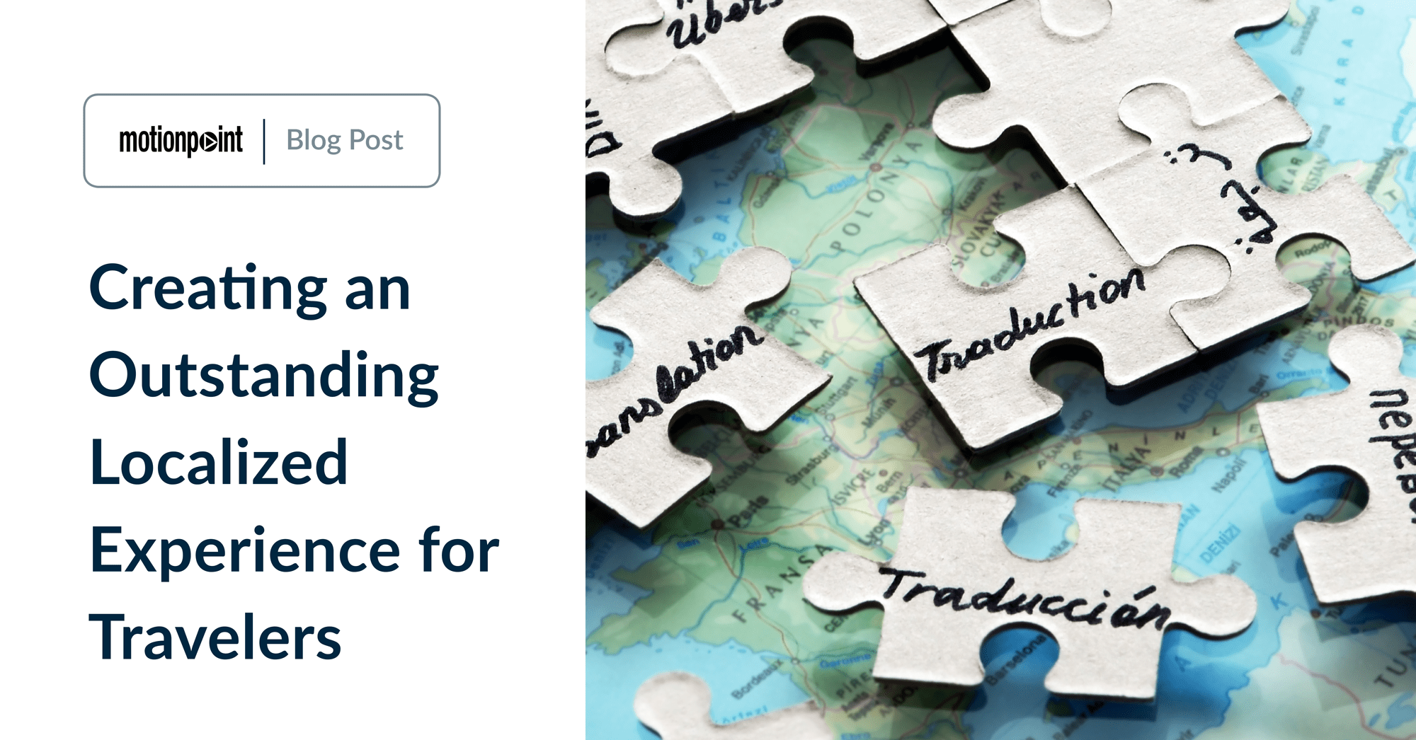 Creating an Outstanding Localized Experience for Travelers