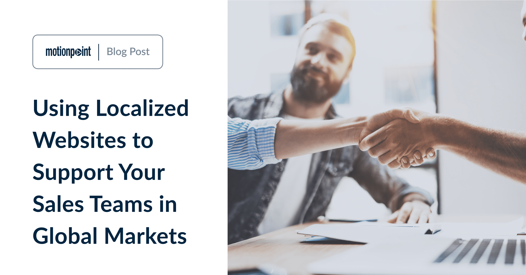 Using Localized Websites to Support Your Sales Teams in Global Markets