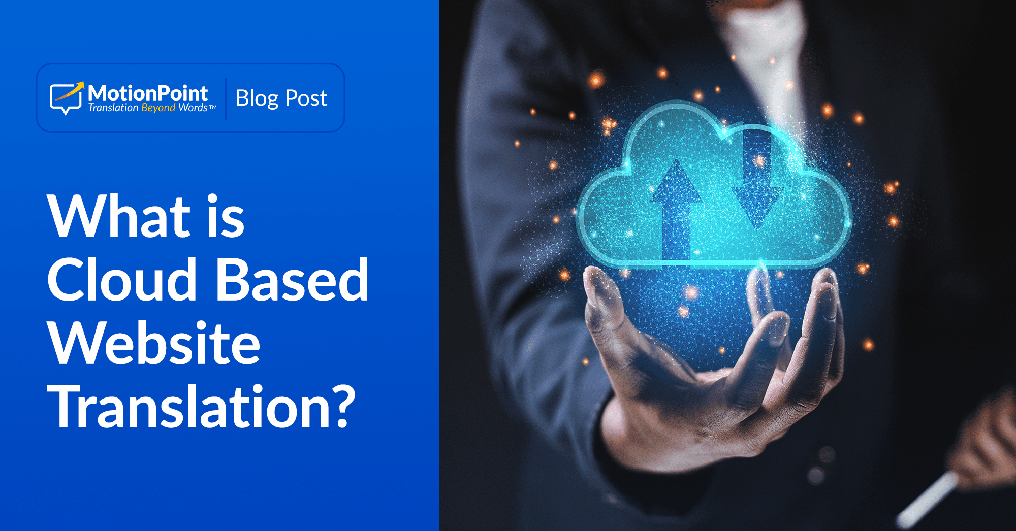 The Basics of Cloud Based Translation