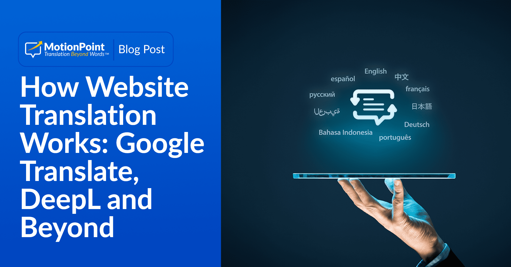 Google Translate, DeepL, and Beyond