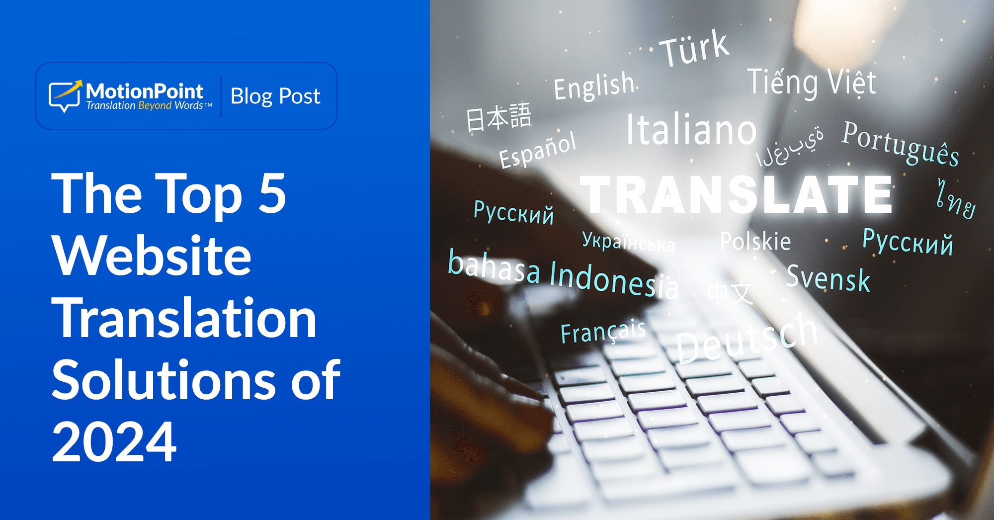 The Best Website Translation Solutions of 2024