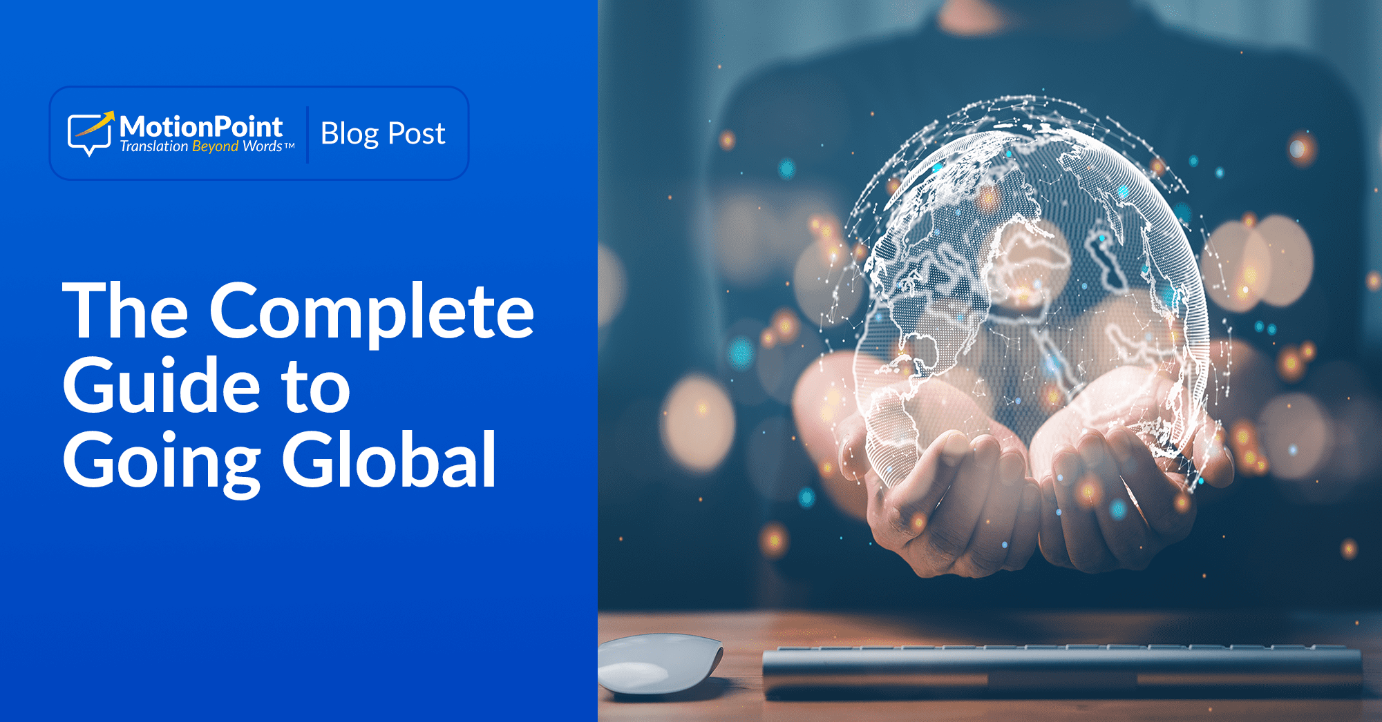 A Guide to Going Global with Website Translation