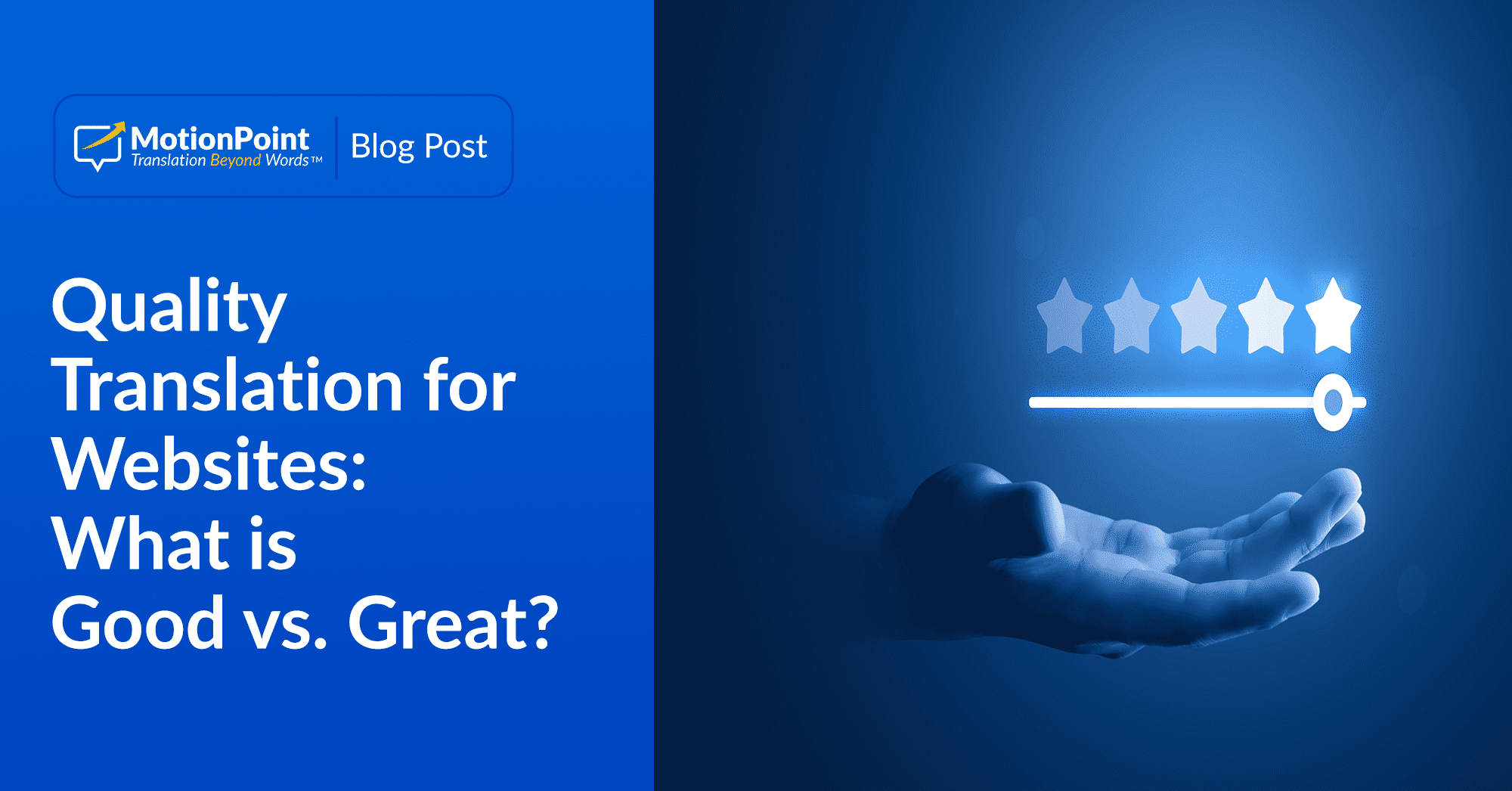 How to Get the Right Level of Translation Quality