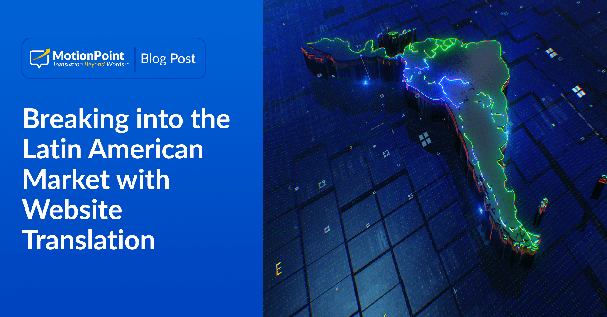 Effective Website Localization for LatAm 2024 | Expand Your Global ...