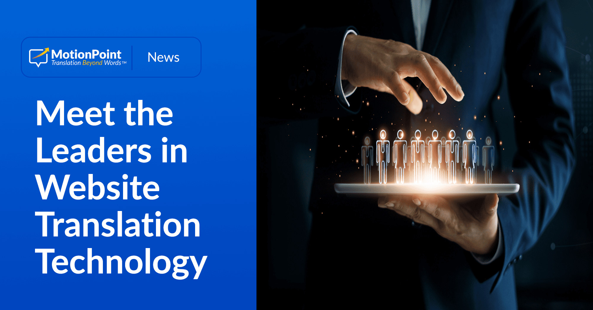 Meet the Leaders in Website Translation Technology