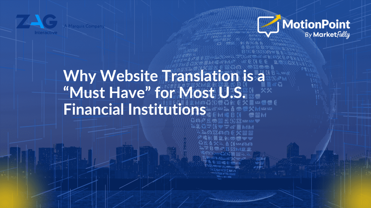 Why Website Translation is a “Must Have” for Most U.S. Financial ...