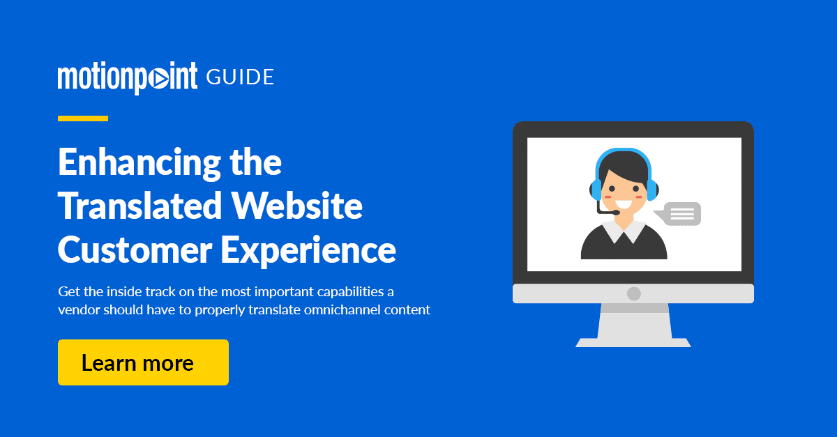 Providing Multilingual Customer Support through Translated Website