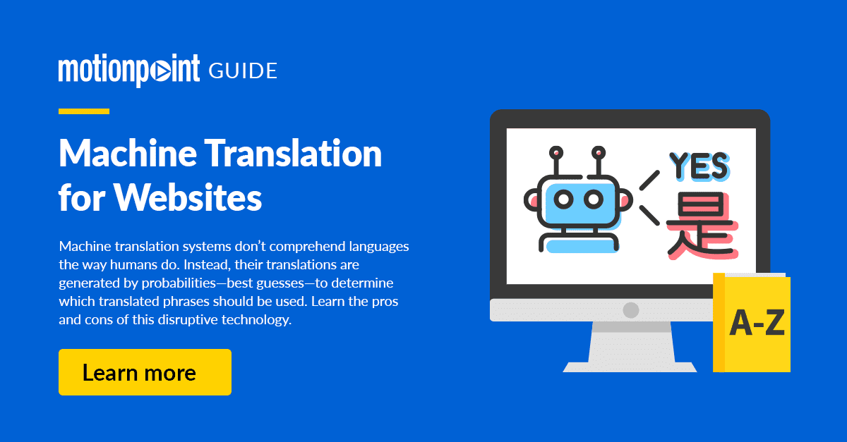 Machine Translation Technology for Websites