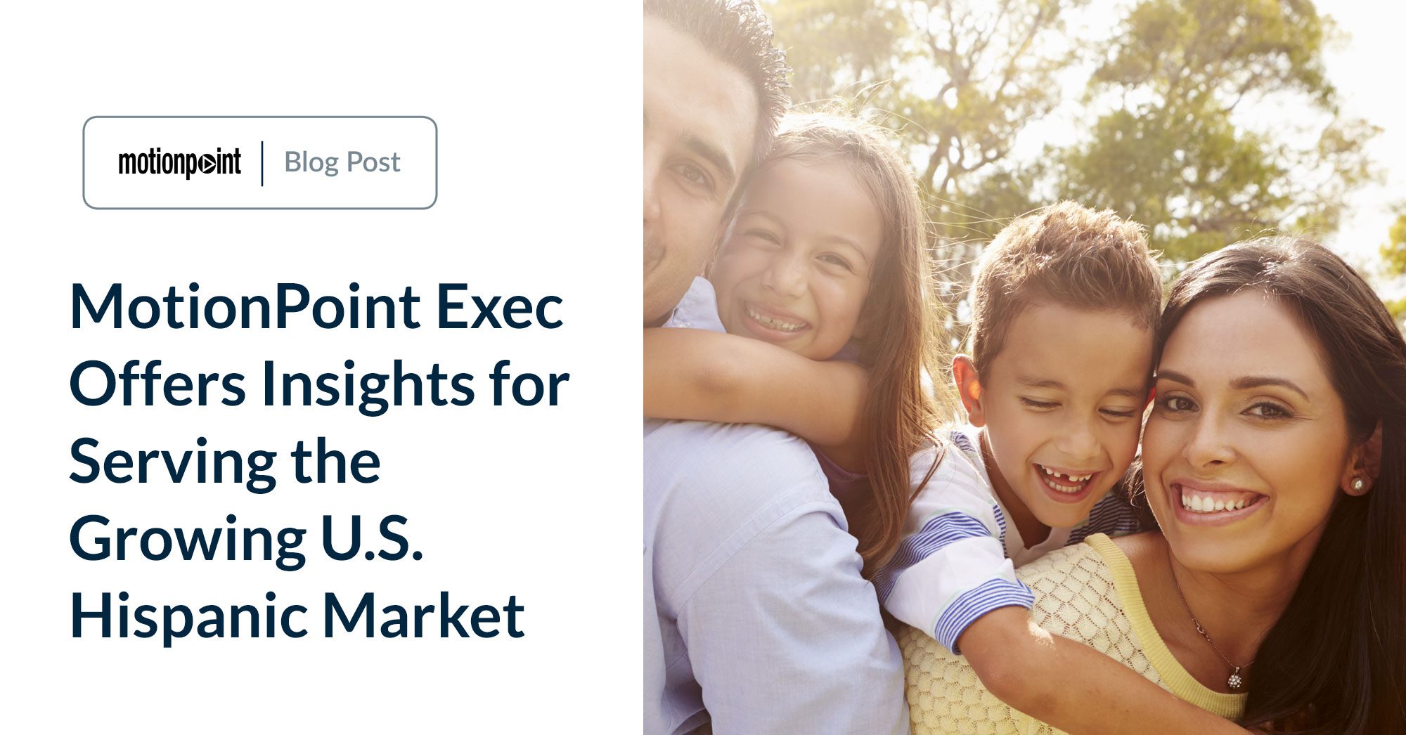 MotionPoint Exec Offers Ongoing Insights for Serving the Growing U.S ...