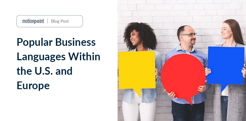 Infographic: Popular Business Languages for the U.S. and Europe