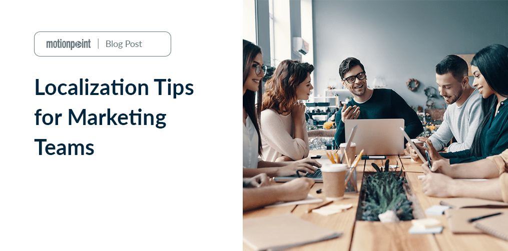 Guide Graphic: Localization Tips for Marketing Teams