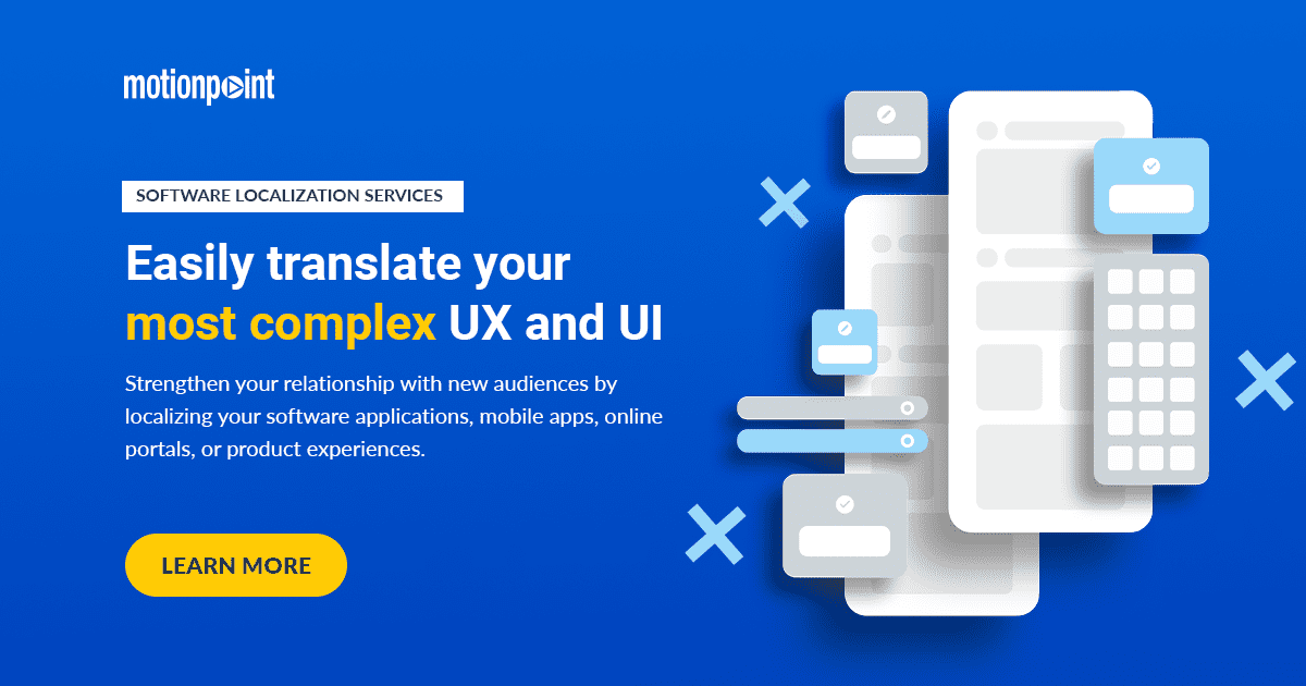 Software Localization Services | Apps, UX/UI | MotionPoint Software Localization Services | Apps, UX/UI | MotionPoint