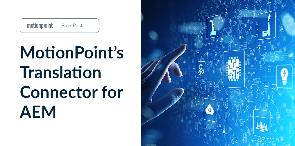 AEM Translation Connector by MotionPoint