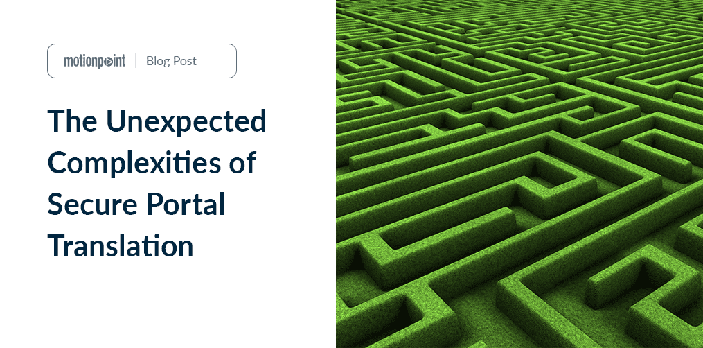 The Unexpected Complexities of Secure Portal Translation
