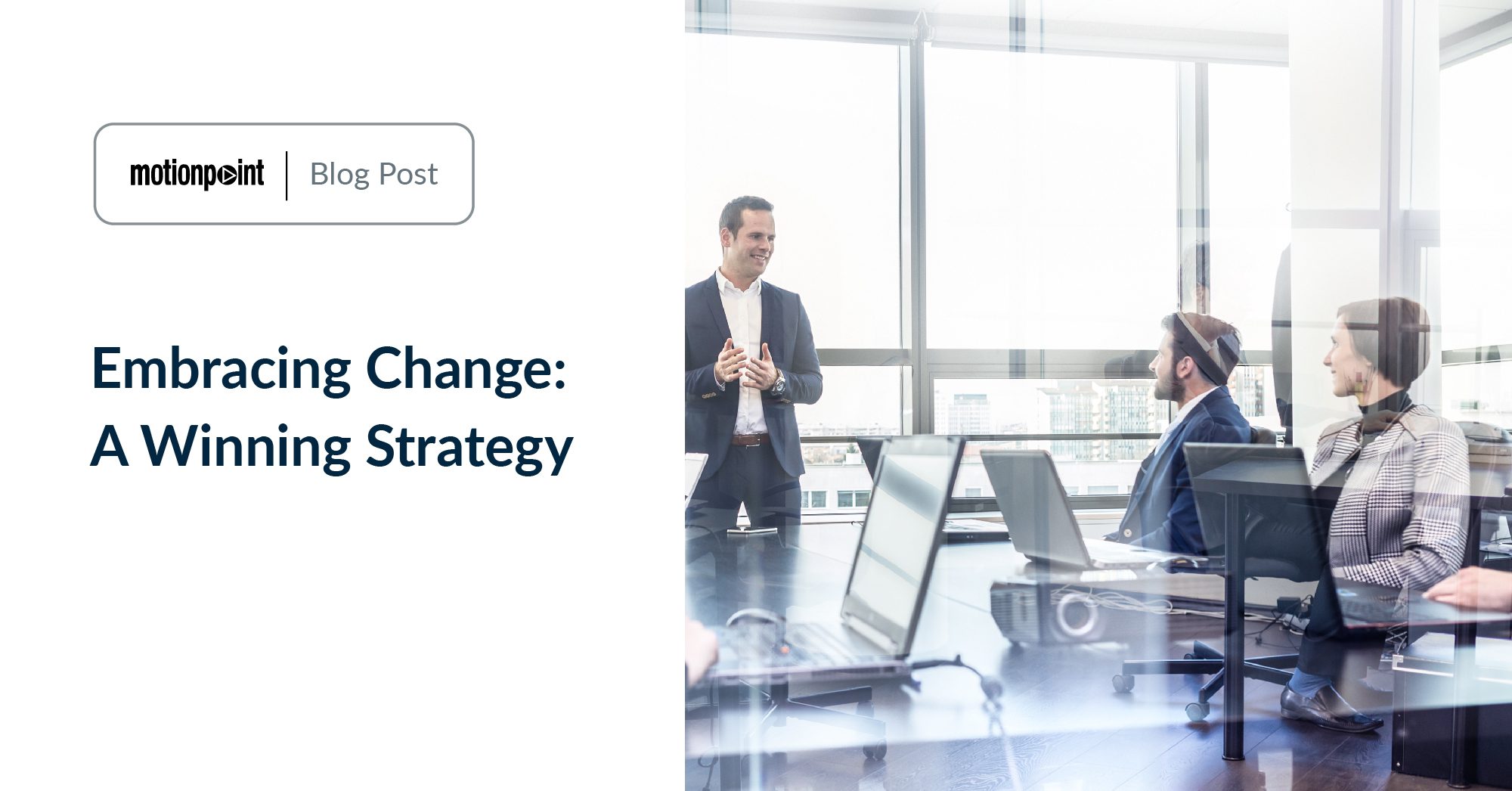 Embracing Change: A Winning Strategy