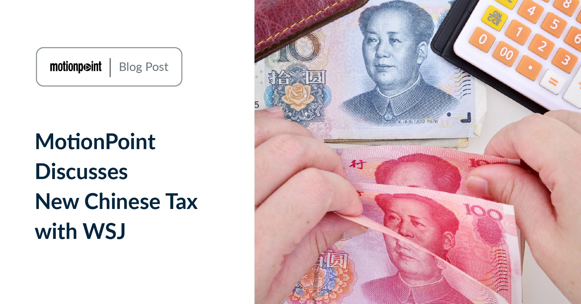 MotionPoint Discusses New Chinese Tax with WSJ
