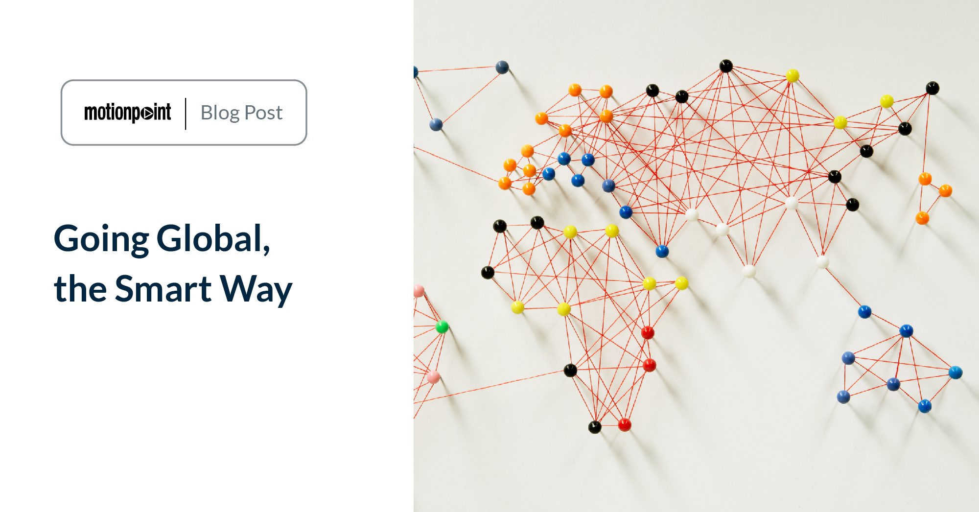 Going Global, the Smart Way