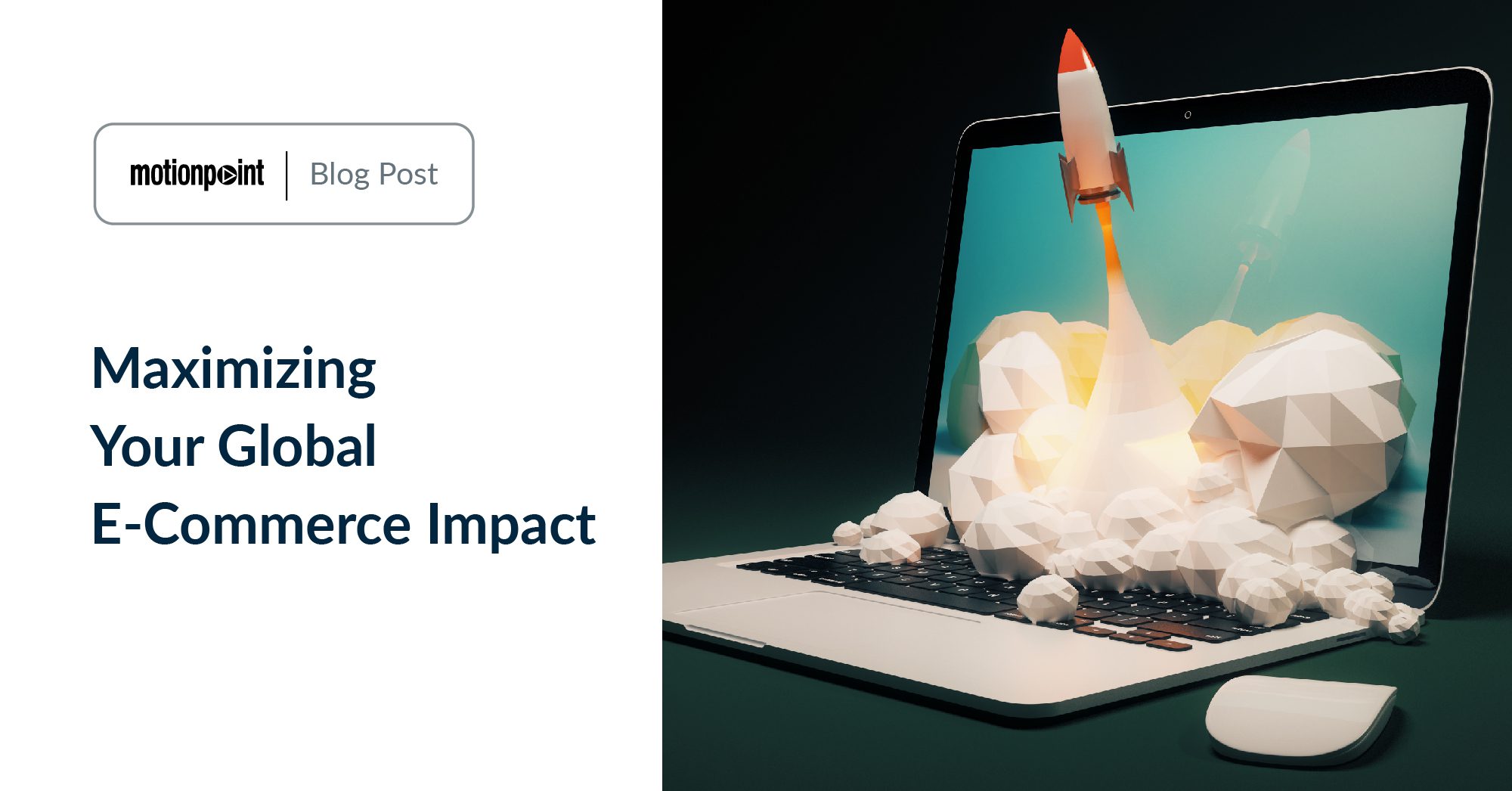 Maximizing Your Global E-Commerce Impact