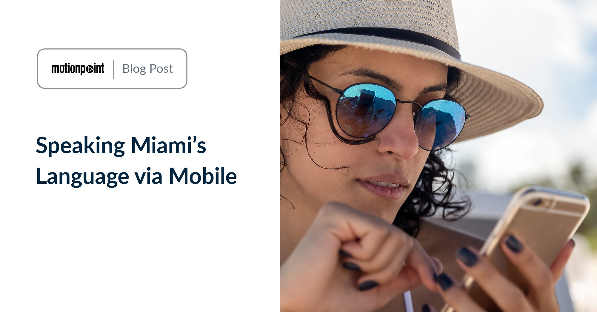 Speaking Miami’s Language via Mobile