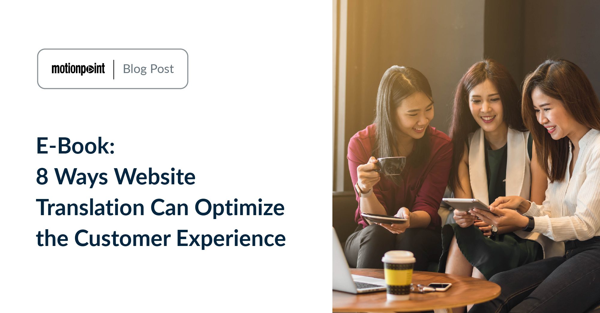 E-Book: 8 Ways Website Translation Can Optimize the Customer Experience