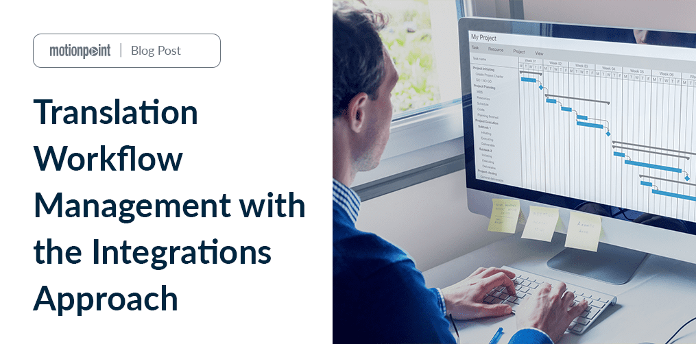 Translation Integration Workflow Management