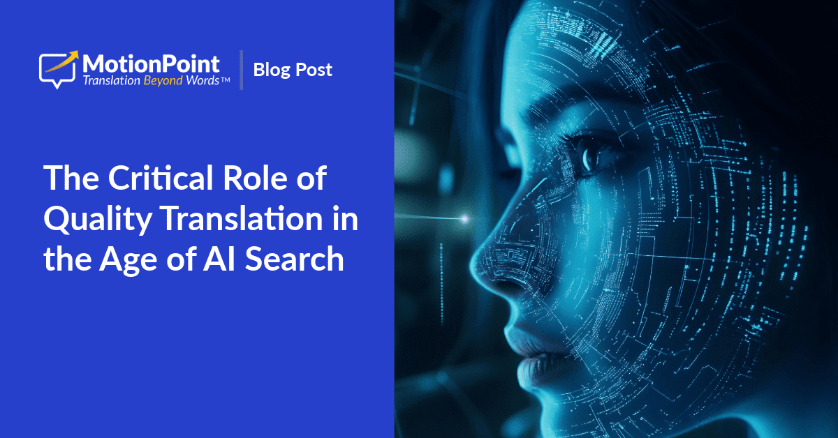 The Critical Role of Quality Translation in the Age of AI Search