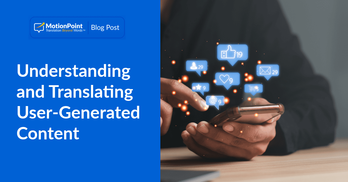 User-Generated Content: Understanding and Translating for Global Reach