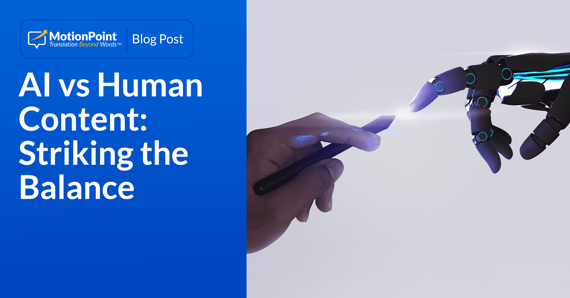 AI vs Human Content: Striking the Right Balance