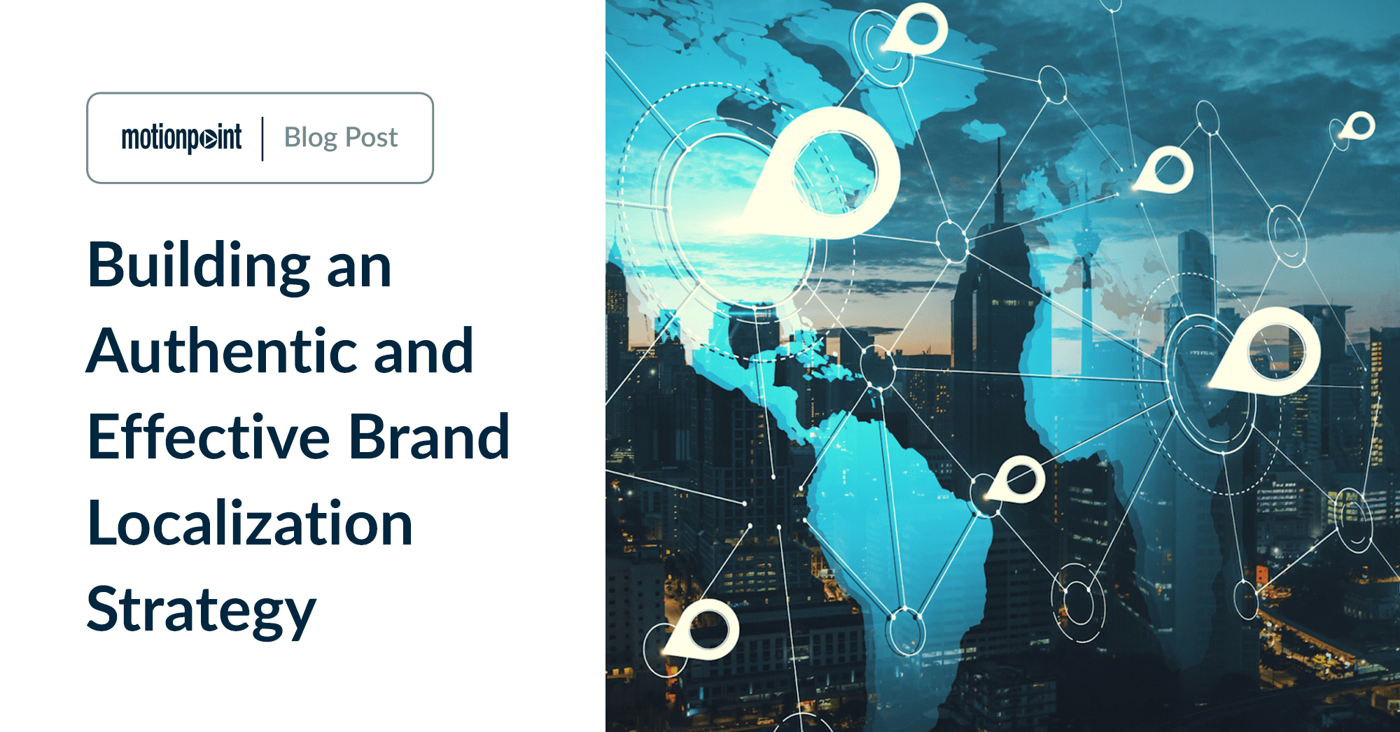How to Create a Successful Brand Localization Strategy