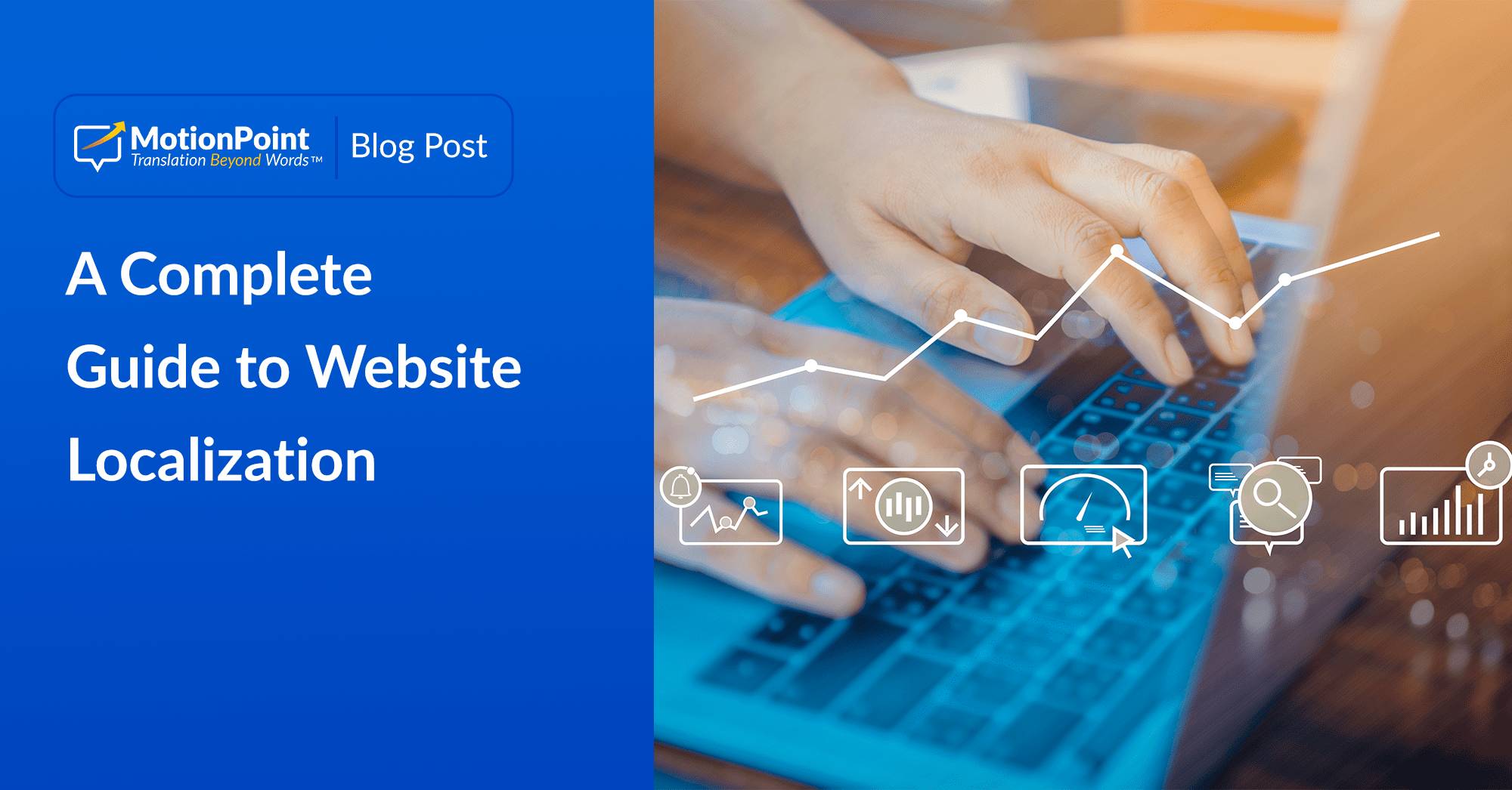 A Complete Guide to Website Localization