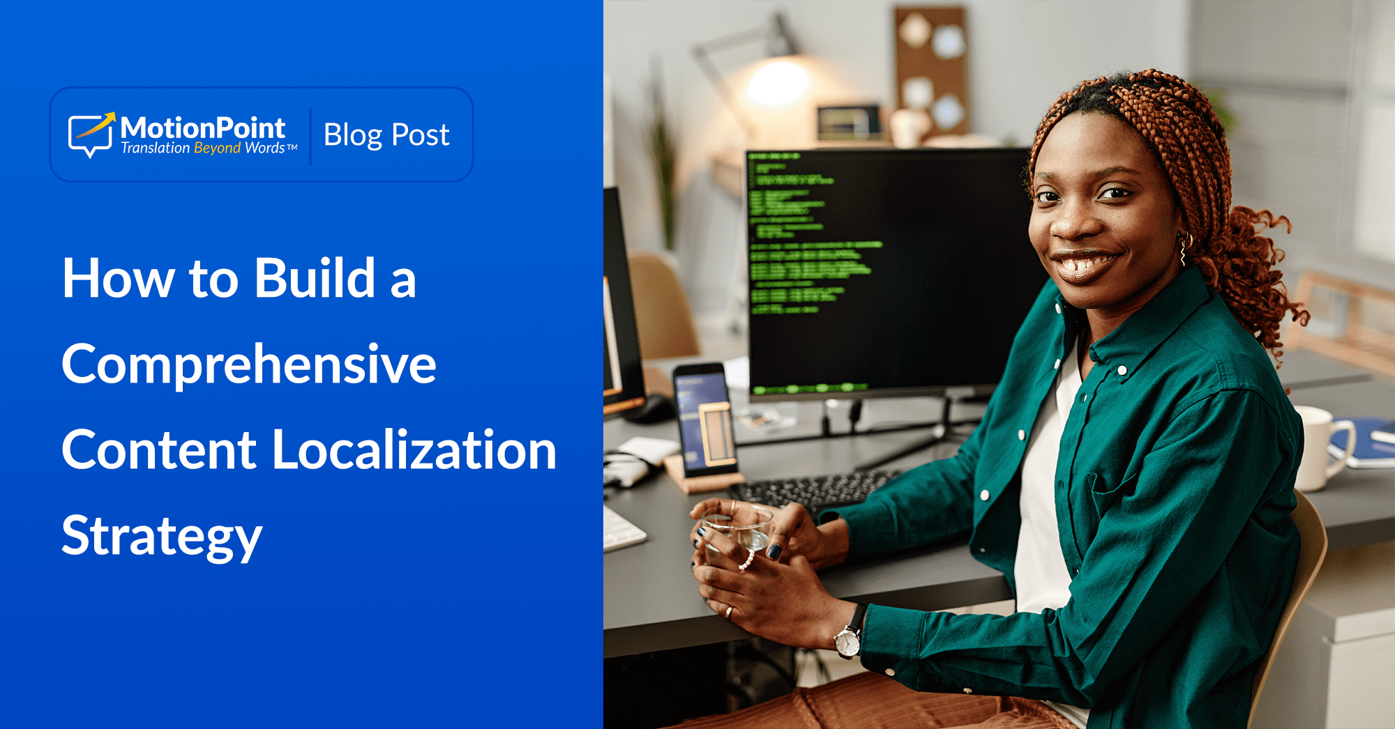 Content Localization How To Create And Implement A Strategy