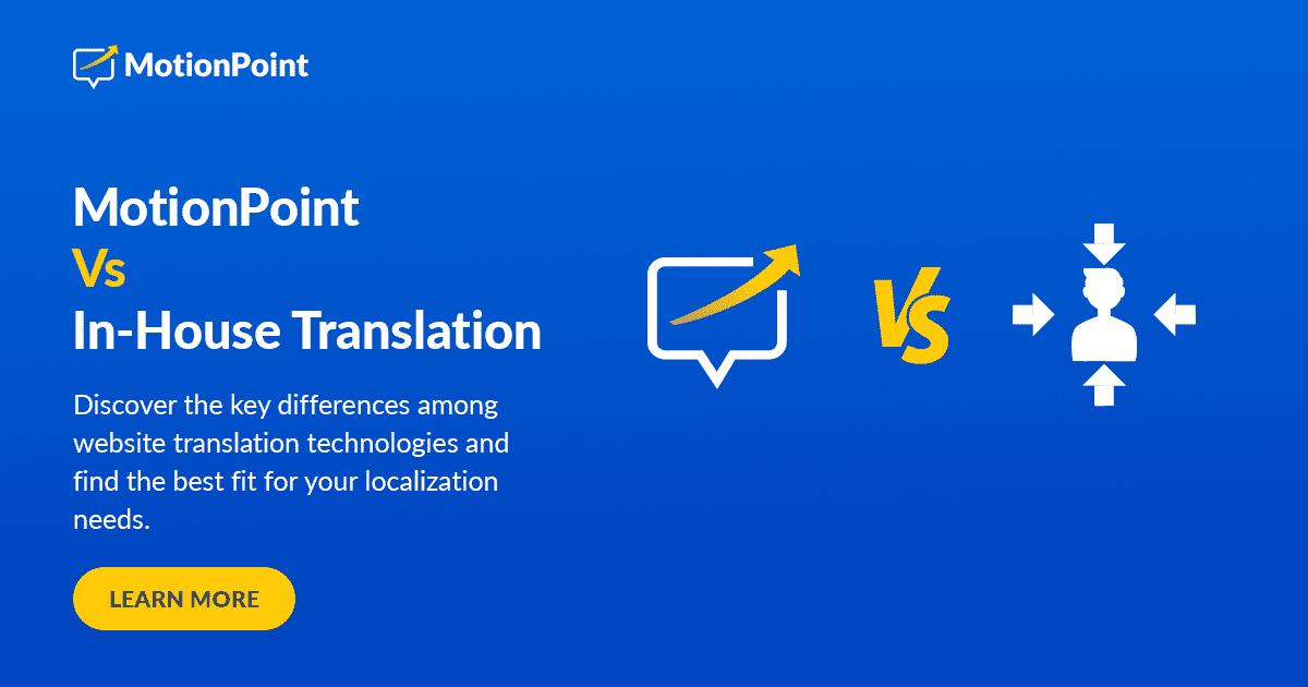 MotionPoint VS In-House Translation