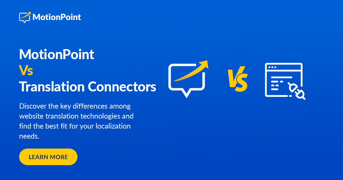 Understanding Website Translation Solutions: MotionPoint vs Translation ...