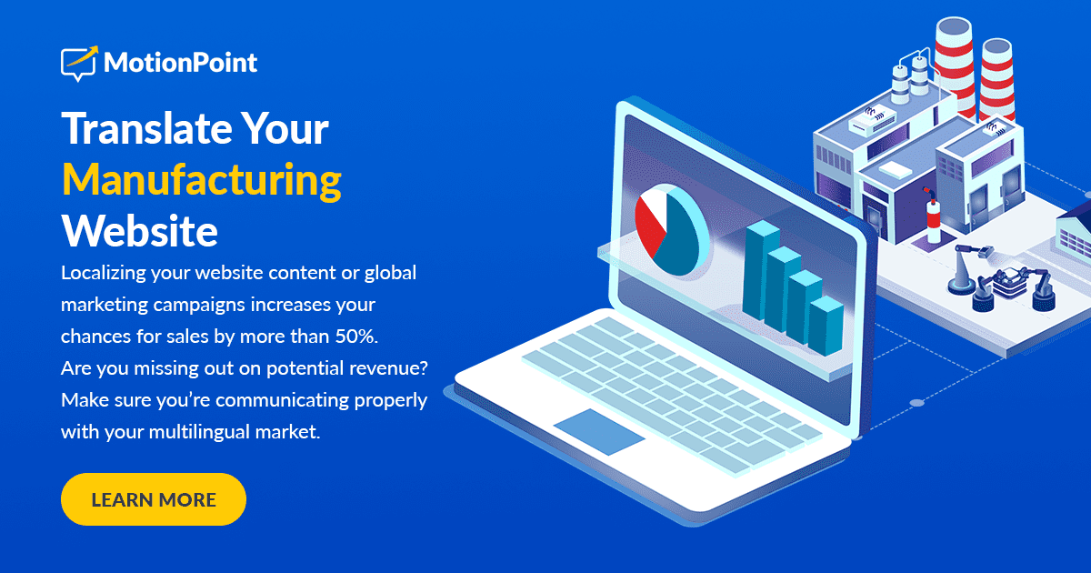 Manufacturing Website Translation Services | Localization Solutions ...