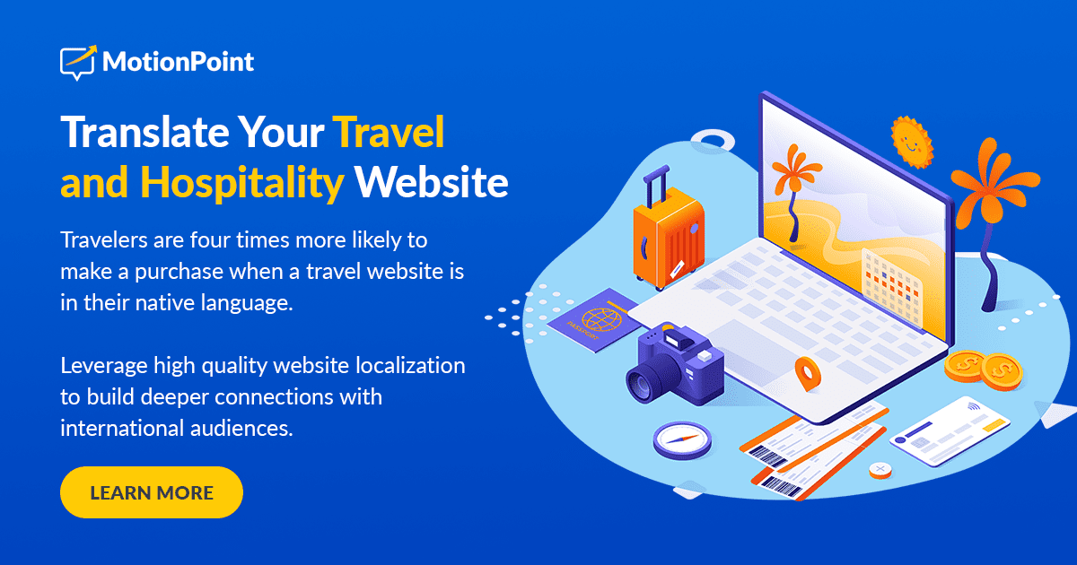 Travel and Hospitality Website Translation | MotionPoint