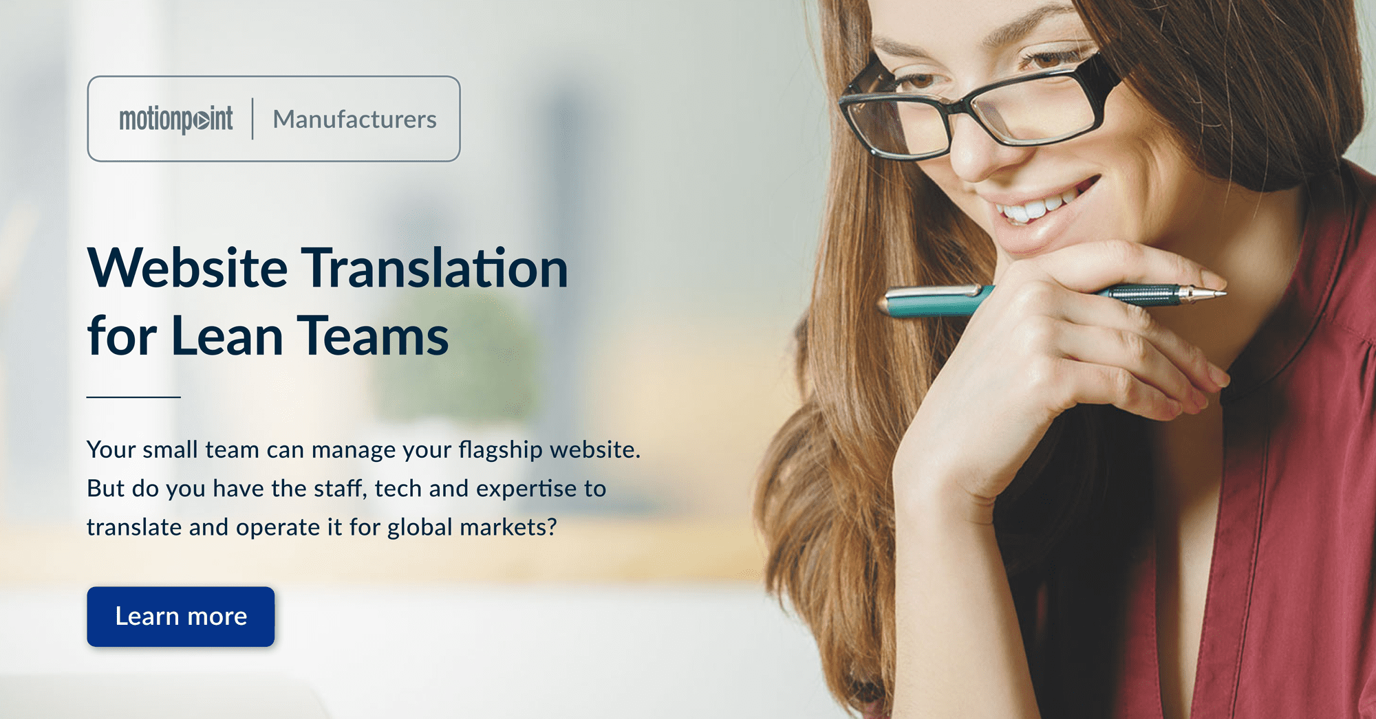 Localization for Manufacturing Marketers | Website Translation Services | MotionPoint