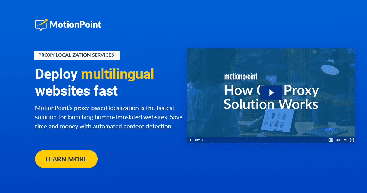 Website Translation Proxy | Proxy Translation Services | MotionPoint
